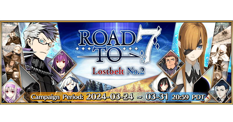 Road to 7: Lostbelt No.2 | Fate Grand Order Wiki - GamePress